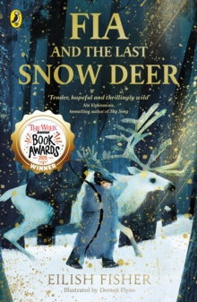 Fia and the Last Snow Deer by Eilish Fisher – Wave of Nostalgia